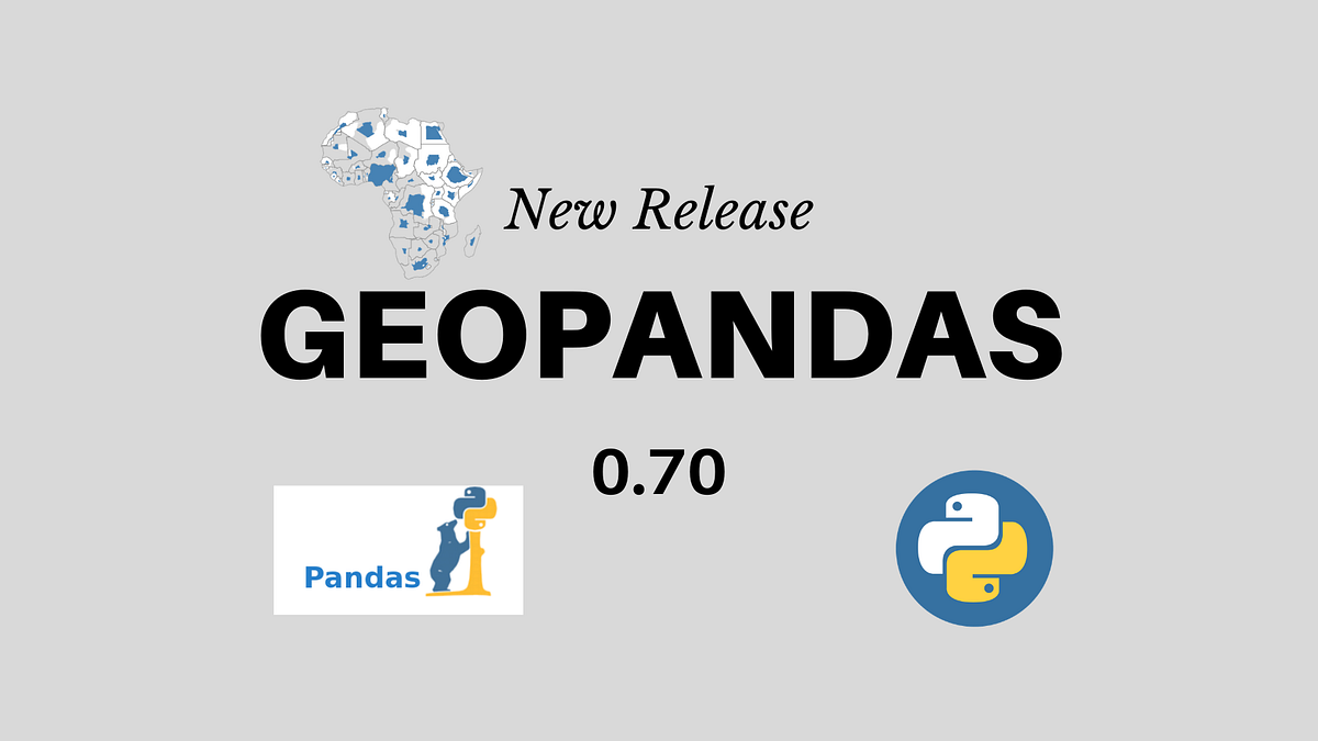 What is new in Geopandas 0.70?. Major changes and new improvements with… | by Abdishakur ...