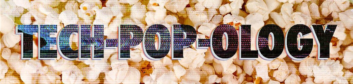 TECH-POP-OLOGY. listening to the rumblings and timing… | by Anthony Lee ...