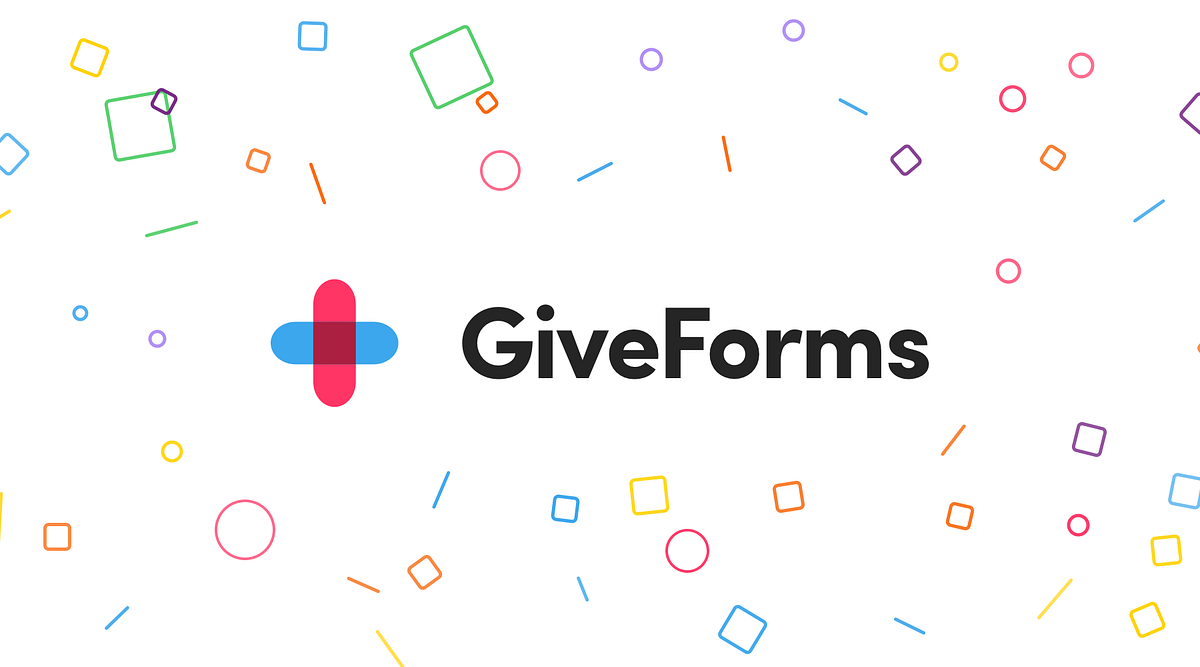 GiveForms — Beautifully Simple Giving | by Philip Lester | Medium