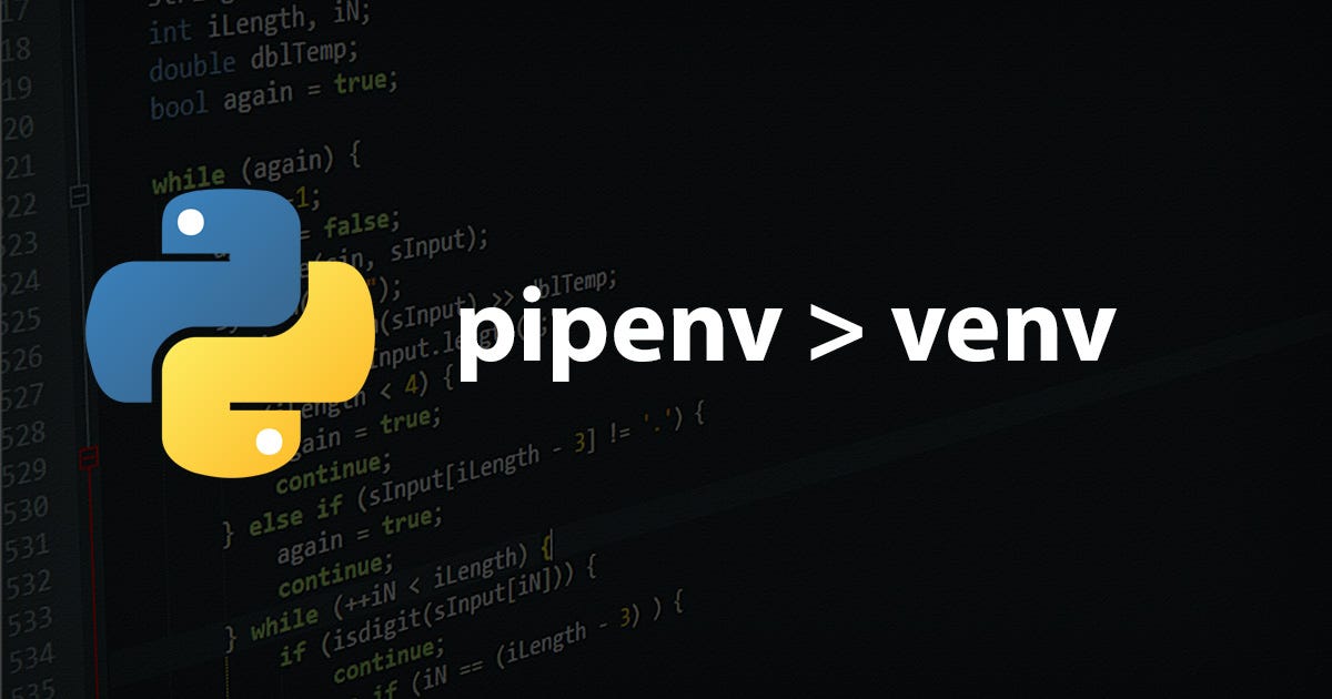 Pipenv: A powerful blend of “pip” and “venv” | by Vishal Sharma | The ...