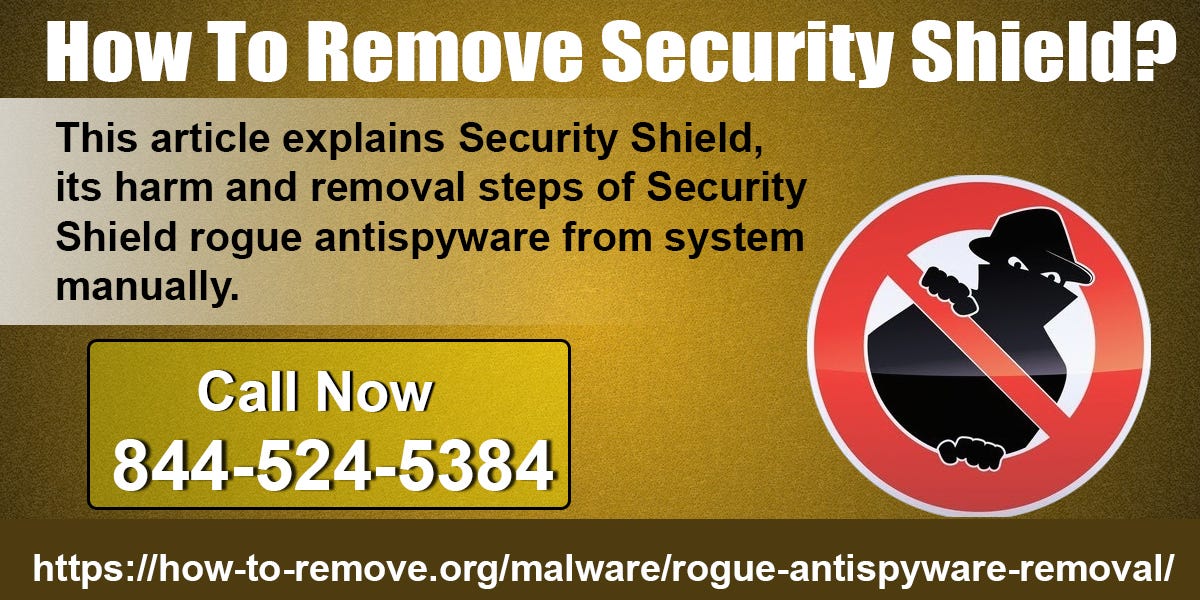 How to remove Security Shield?. Security Shield antispyware program ...