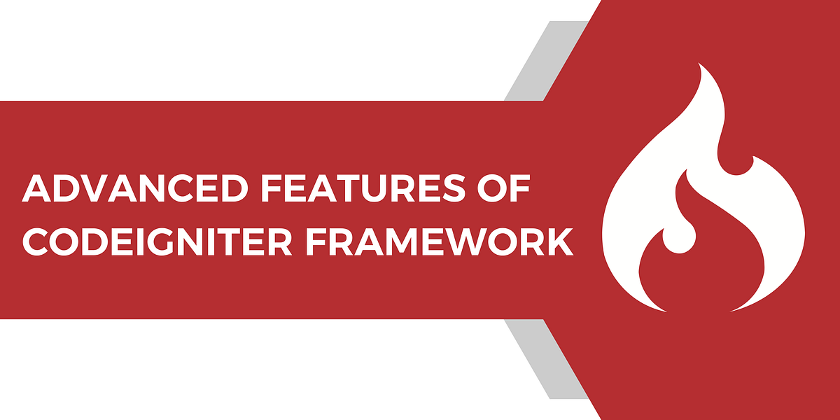 Top 10 Advanced Web Development features of Codeigniter framework in PHP | Geek Culture