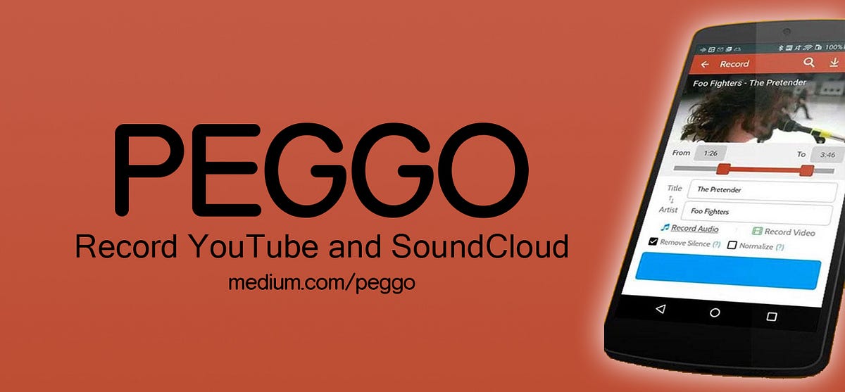 Peggo App — Record YouTube and SoundCloud for free | by Peggo App ...