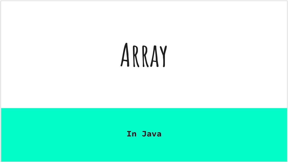 Array In Java Sometimes In Our Programs We Need To By Beknazar Array In Java Sometimes In Our Programs We Need To By Beknazar