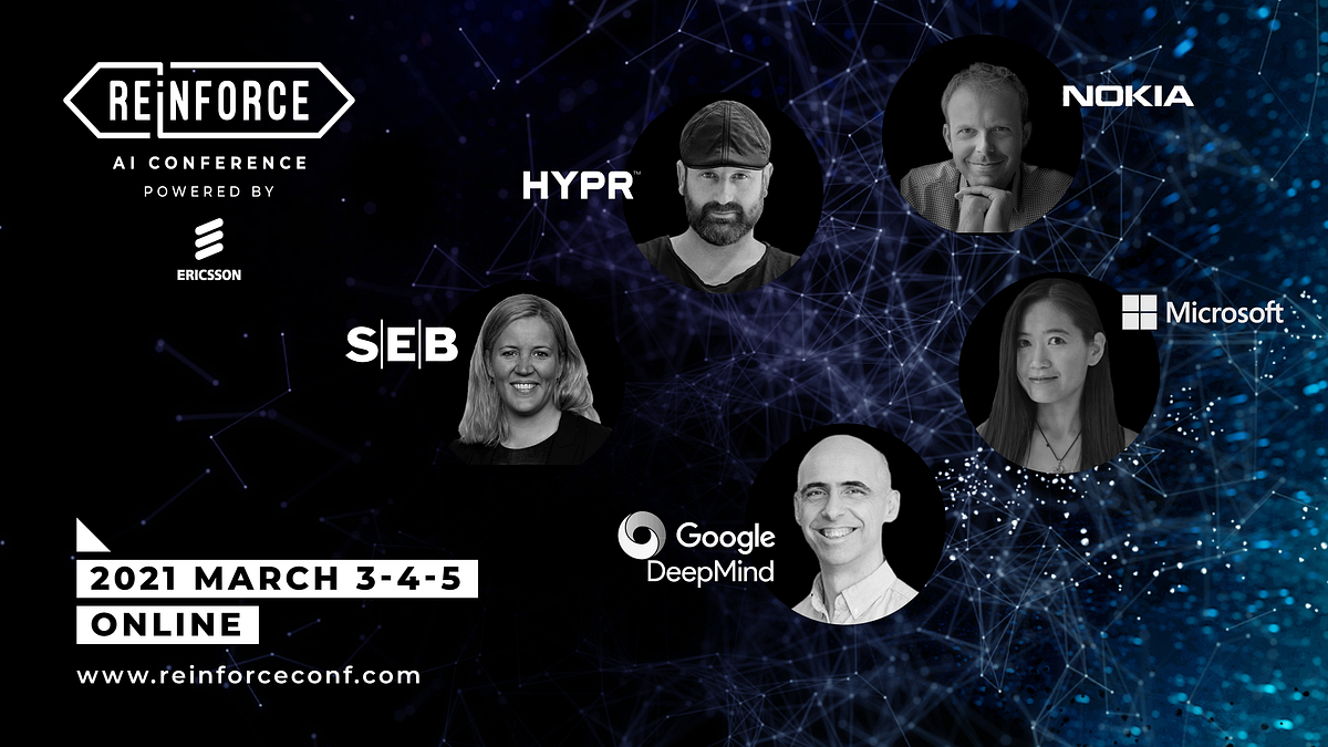 Reinforce AI Conference powered by Ericsson | by Anna Kajtar | Medium