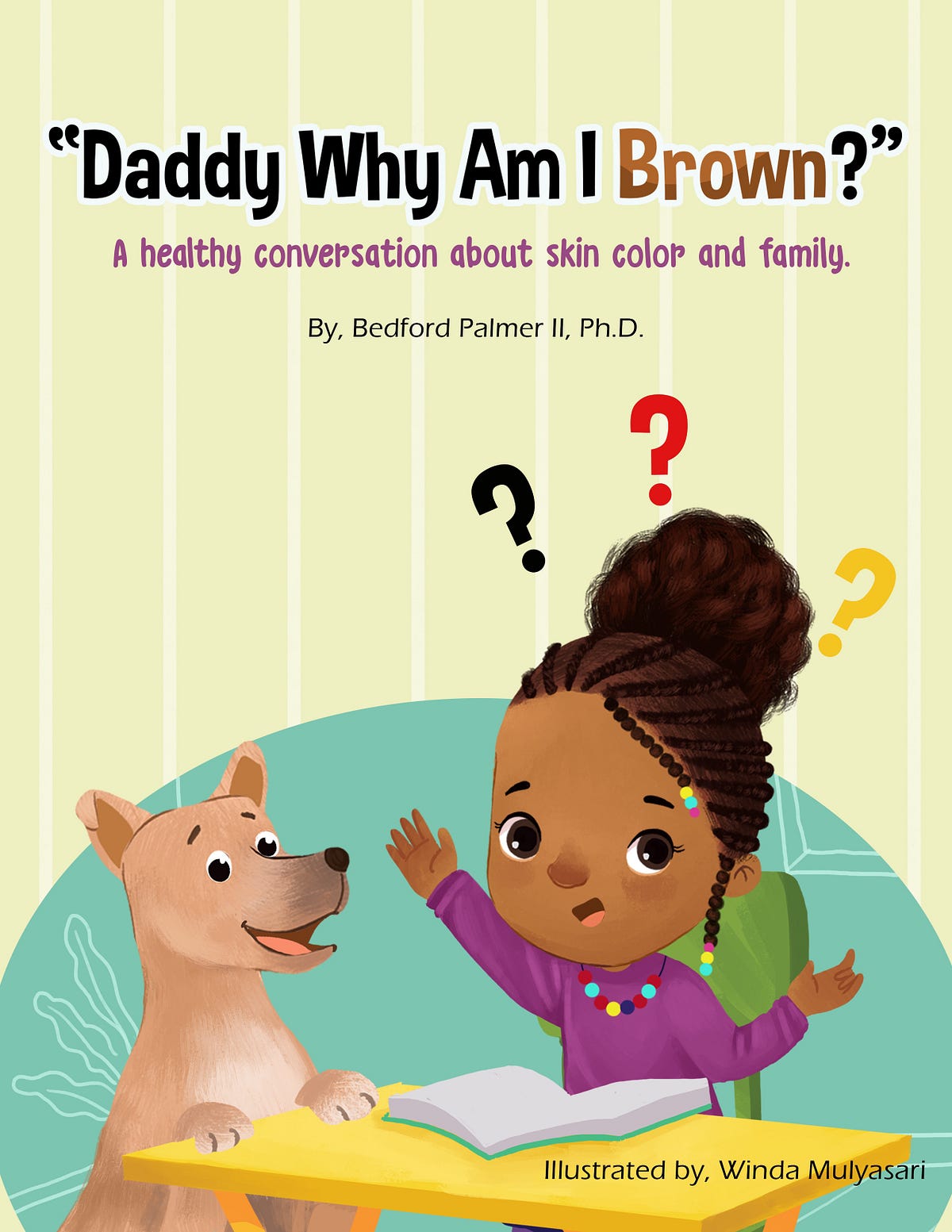 A Children’s Book About Race, Skin Color, & Family. | by Bedford Palmer ...