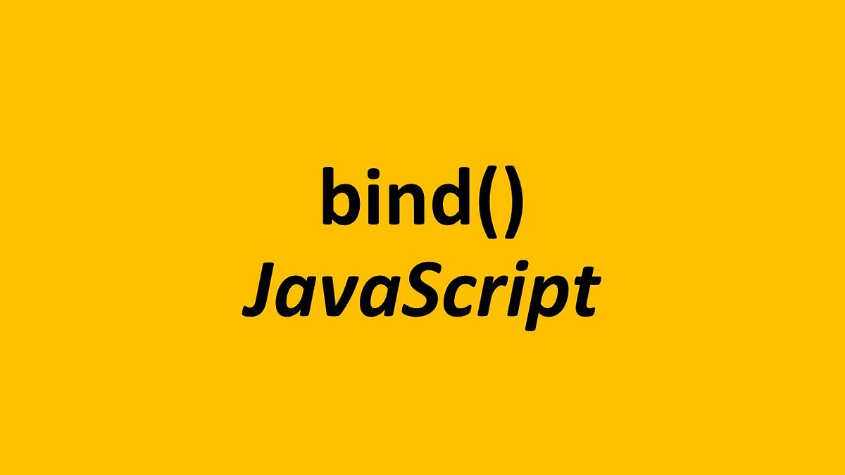 Bind Method In Javascript Vinod Kotagiri Medium