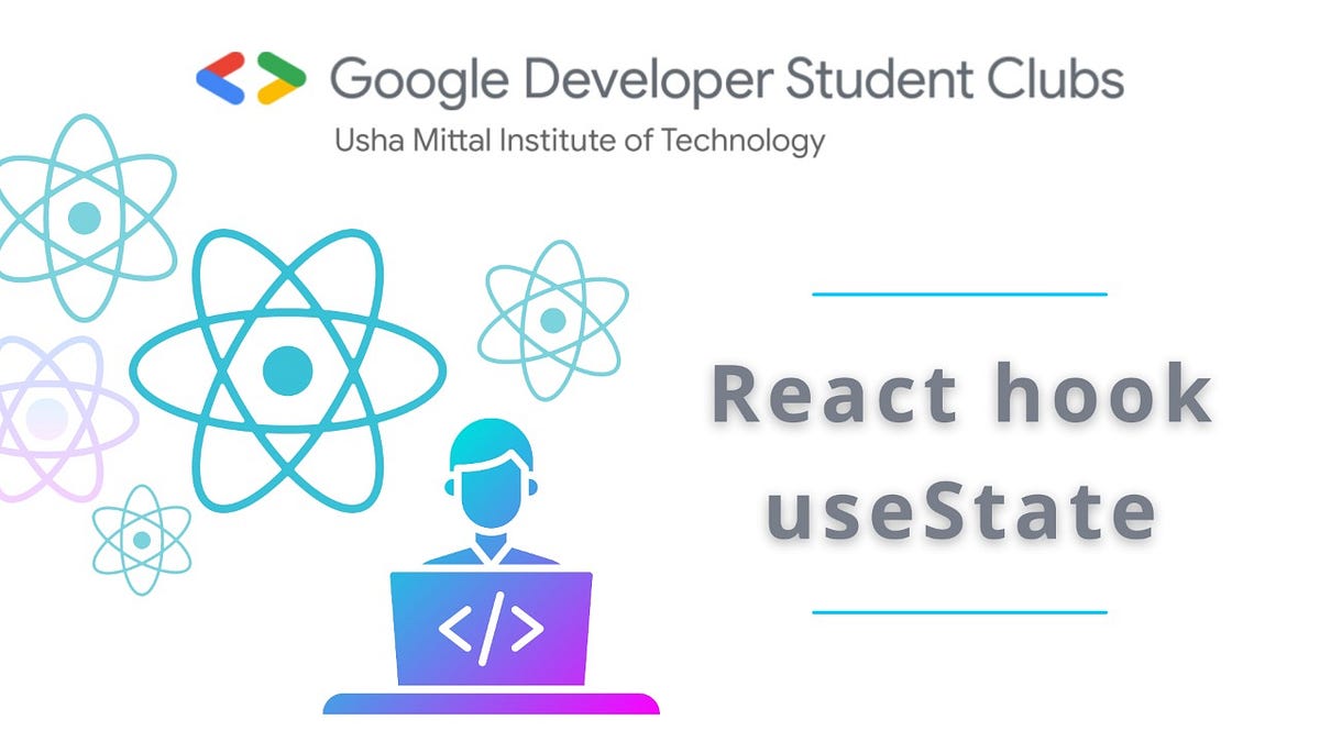 useState React hooks | GDSC UMIT