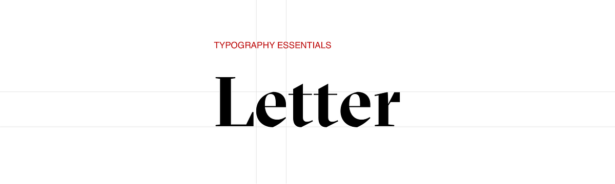 Typography | Overall | Letter | by Marie Sahakian | Medium