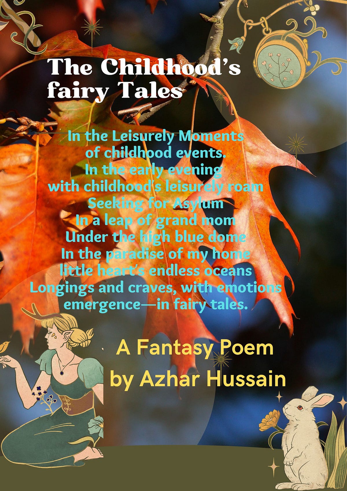 Childhood’s Fairy Tales. A Fantasy Poem of Childhood by azhar… | by ...