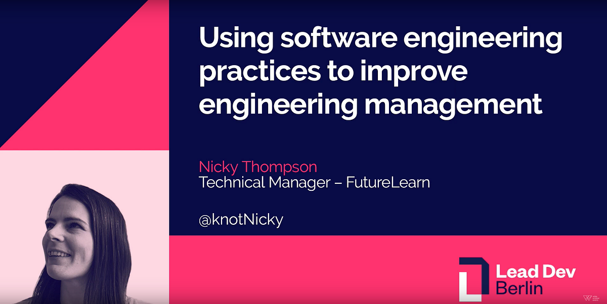 Software engineering practices to improve management | by FutureLearn ...