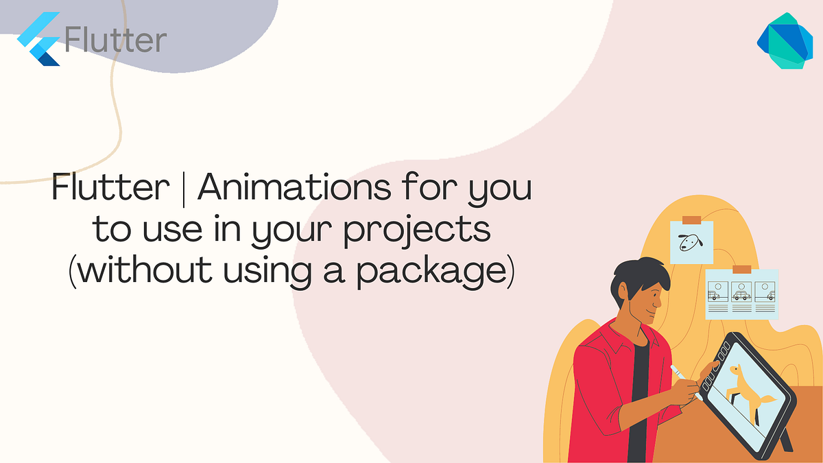 Flutter | Animations for you to use in your projects (without using a package) | by Bedirhan ...