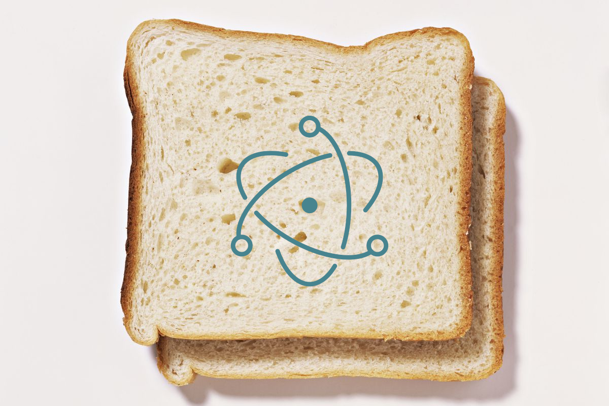 Electron is better than sliced bread: How To Write Your First Basic ...