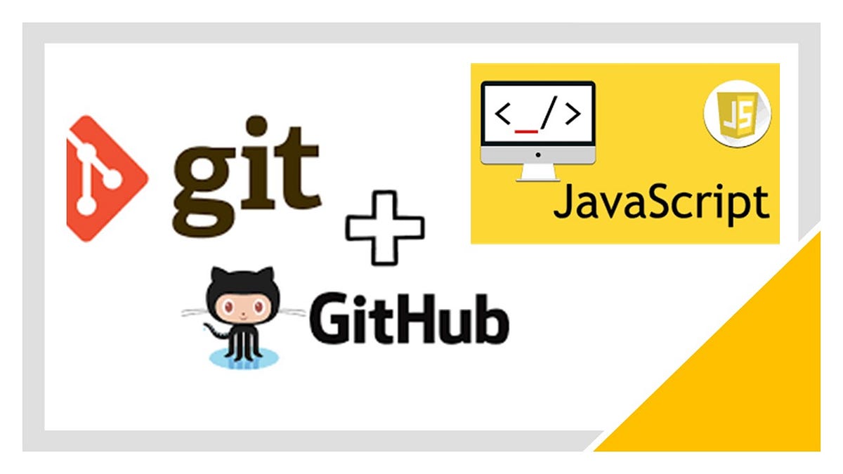 In this article, We will discuss basic JavaScript, Git & GitHub. | by ...