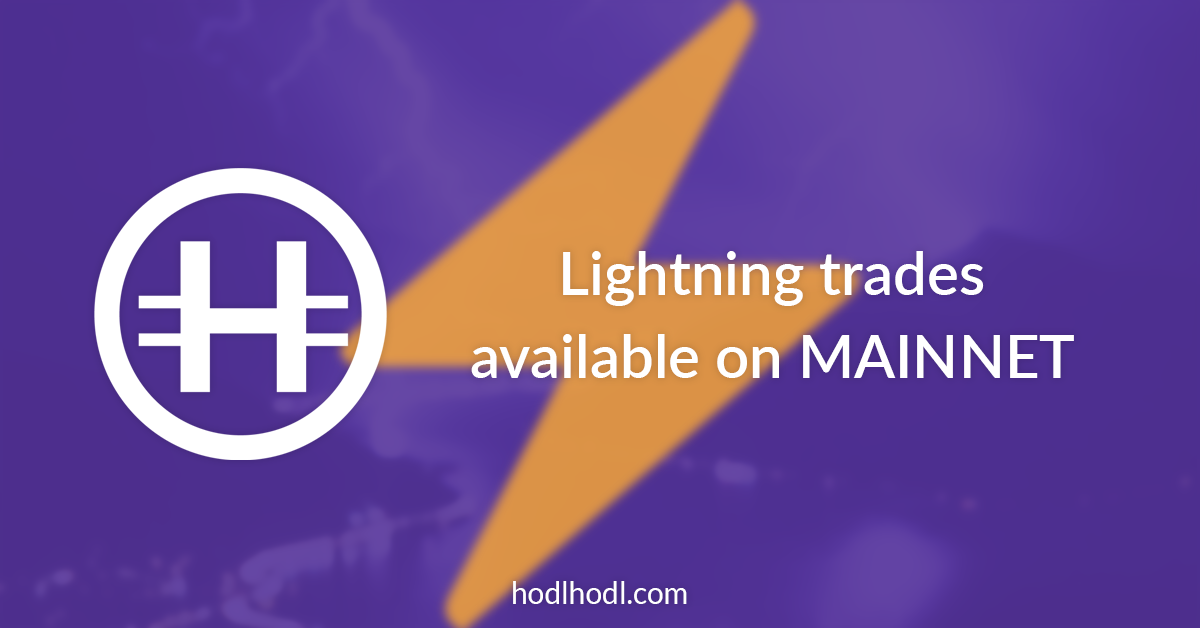 Lightning trades available on Hodl Hodl’s MAINNET | by Hodl Hodl | Medium