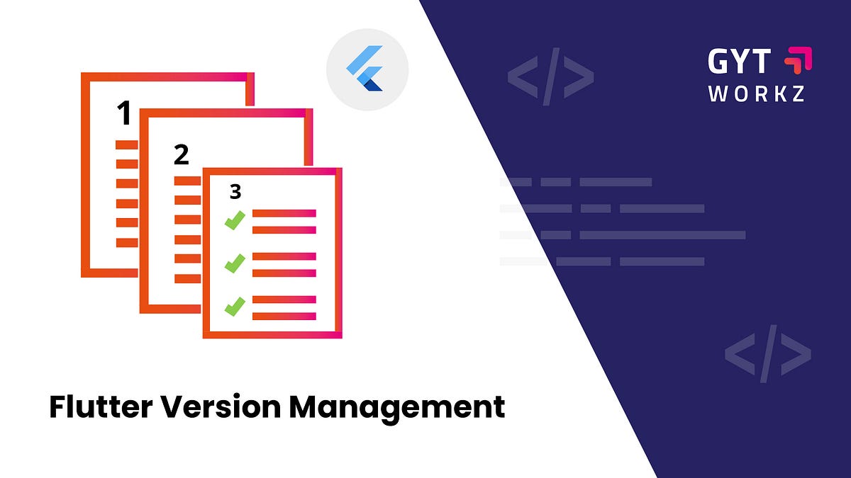 Flutter Version Management. What is FVM? | by Sarkarsayan | GYTWorkz | Medium