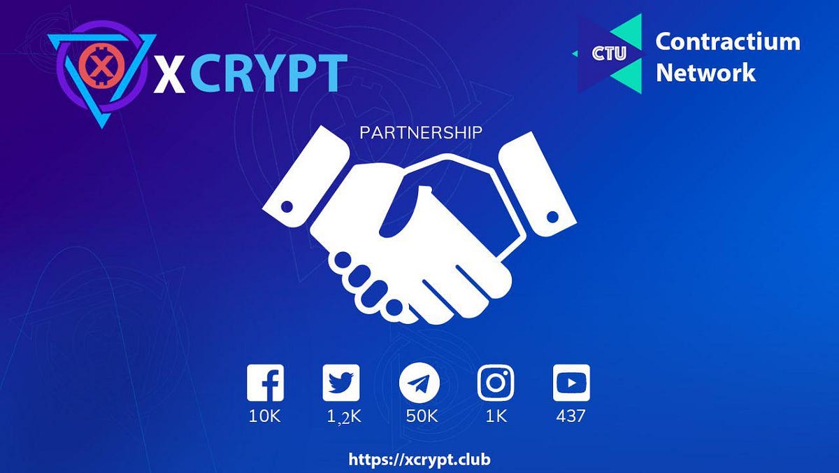xCrypt partners with revolutionary project,Contractium Network | by ...