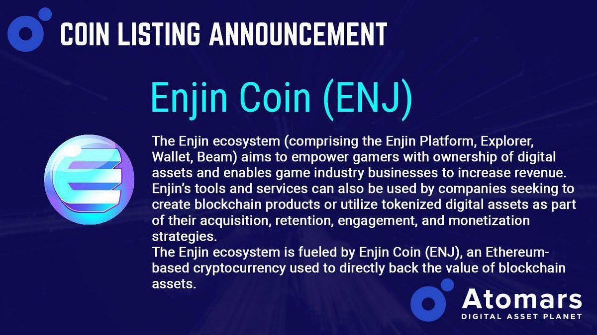 Enjin Coin (ENJ) gets listed on Atomars Exchange | by Krys Scarlette ...