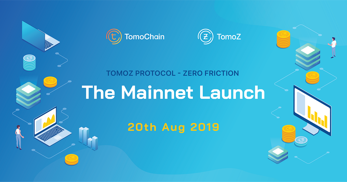 TomoZ mainnet launch announcement | by TomoChain Publisher | TomoChain ...