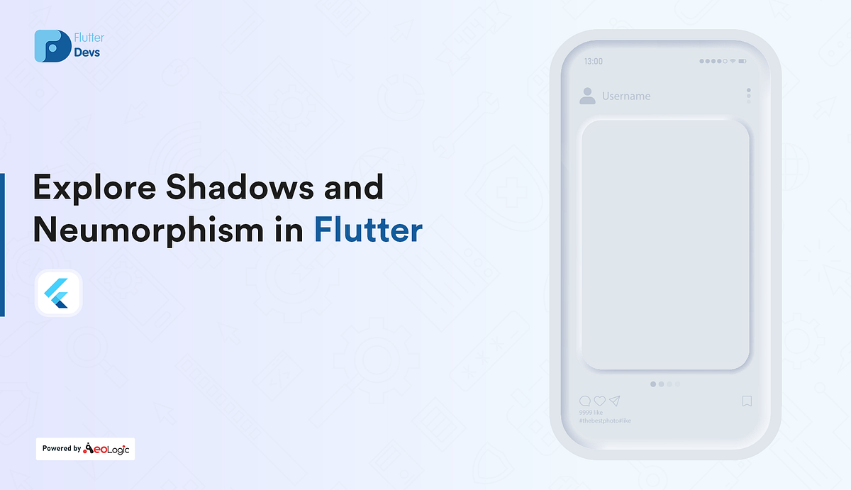 Explore Shadows and Neumorphism in Flutter