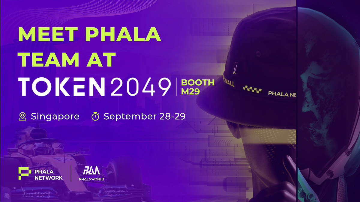 Singapore We Are Ready! Meet Phala Team at Token 2049 | by Yan Zhou ...