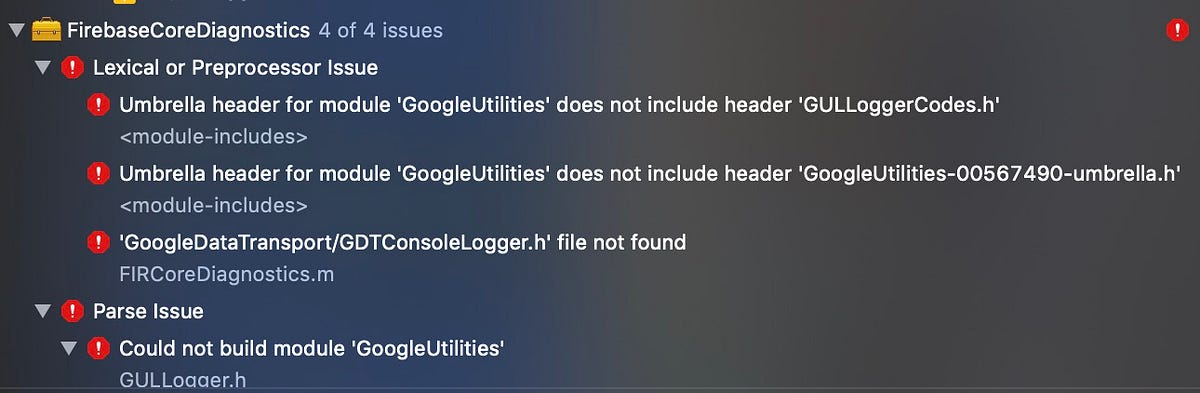 Archive fails in FirebaseCoreDiagnostics with “Could not build module GoogleUtilities” | by ...