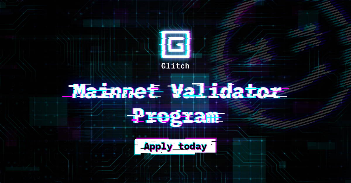 Glitch Finance Announces Mainnet Validator Incentive Program | by ...