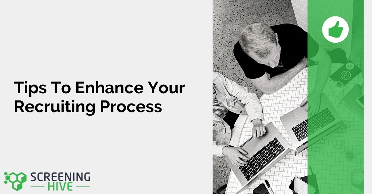 6 Best Techniques To Enhance your Recruiting process | by Screeninghive ...