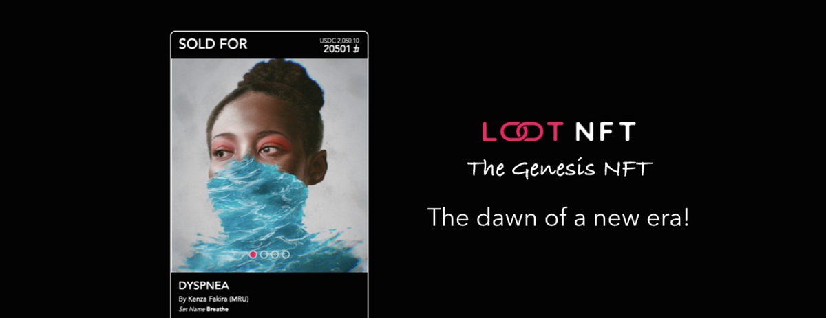 The Genesis NFT. Less than a week ago, Loot NFT… | by Melanie kondo | lootnft | Medium