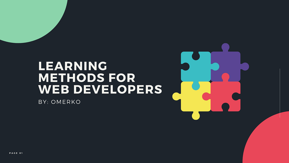5 Learning Methods for Self Taught Web Developers | by Omerko | Geek ...