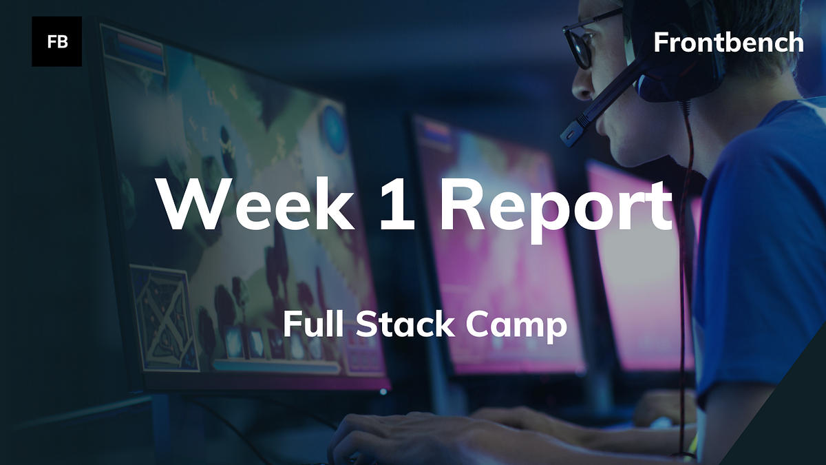 Progress Report of week 1 at Frontbench Camp | by Deepak Kumar ...