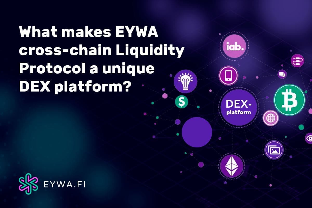 What makes EYWA Cross-chain Liquidity Protocol a unique DEX platform ...
