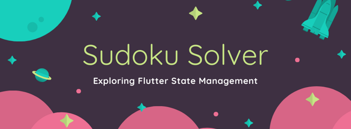 Sudoku Solver in Flutter — Understanding Flutter State Management by Example — Part 3 | by ...