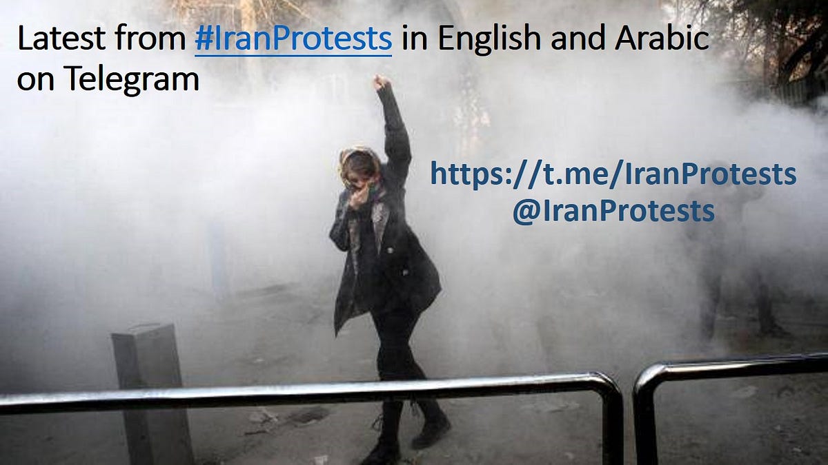 Latest from #IranProtests in English and Arabic on Telegram | by Iran ...