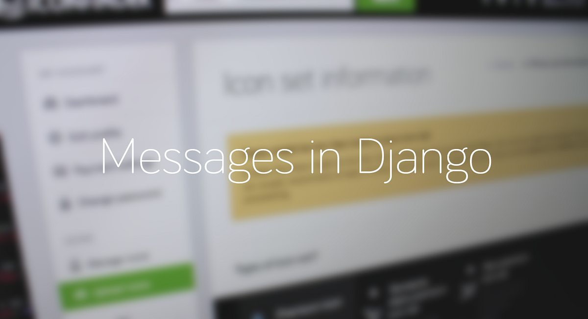 Building a messaging framework for Django | by Martin LeBlanc | The Iconfinder Blog | Medium
