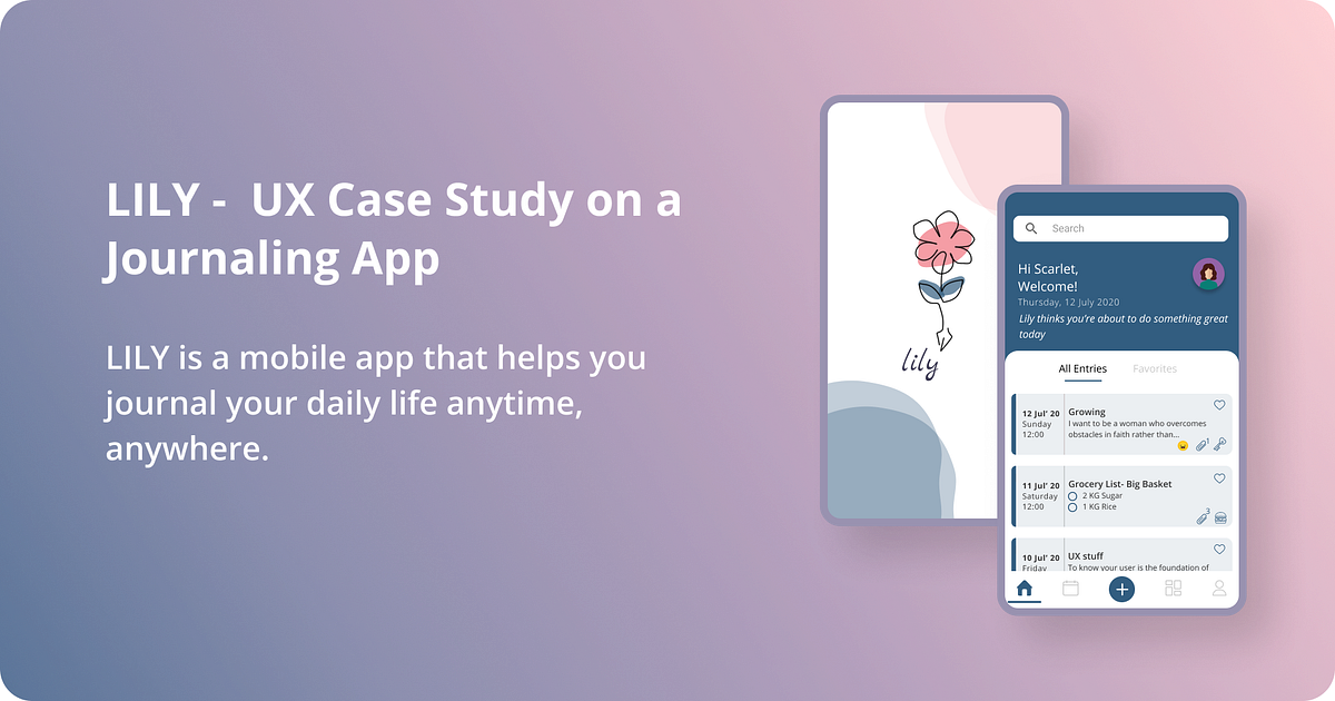 LILY — UX Case Study on a Daily Journaling App | Jhanvi Bhatia| Vidhi ...
