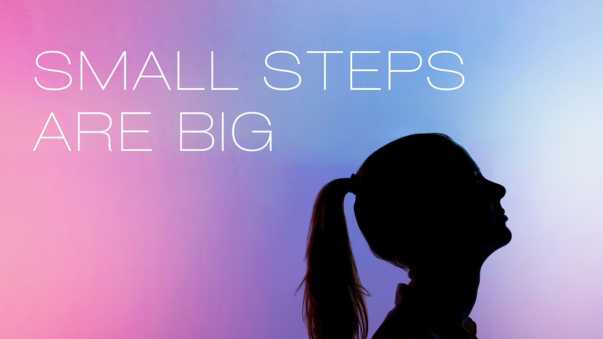 Small steps are really big. When it comes to taking care of our… | by 🔥 ...
