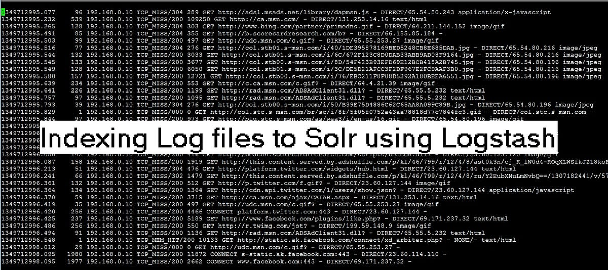 Indexing log files to Solr using Logstash | by Sreekanth T | Medium