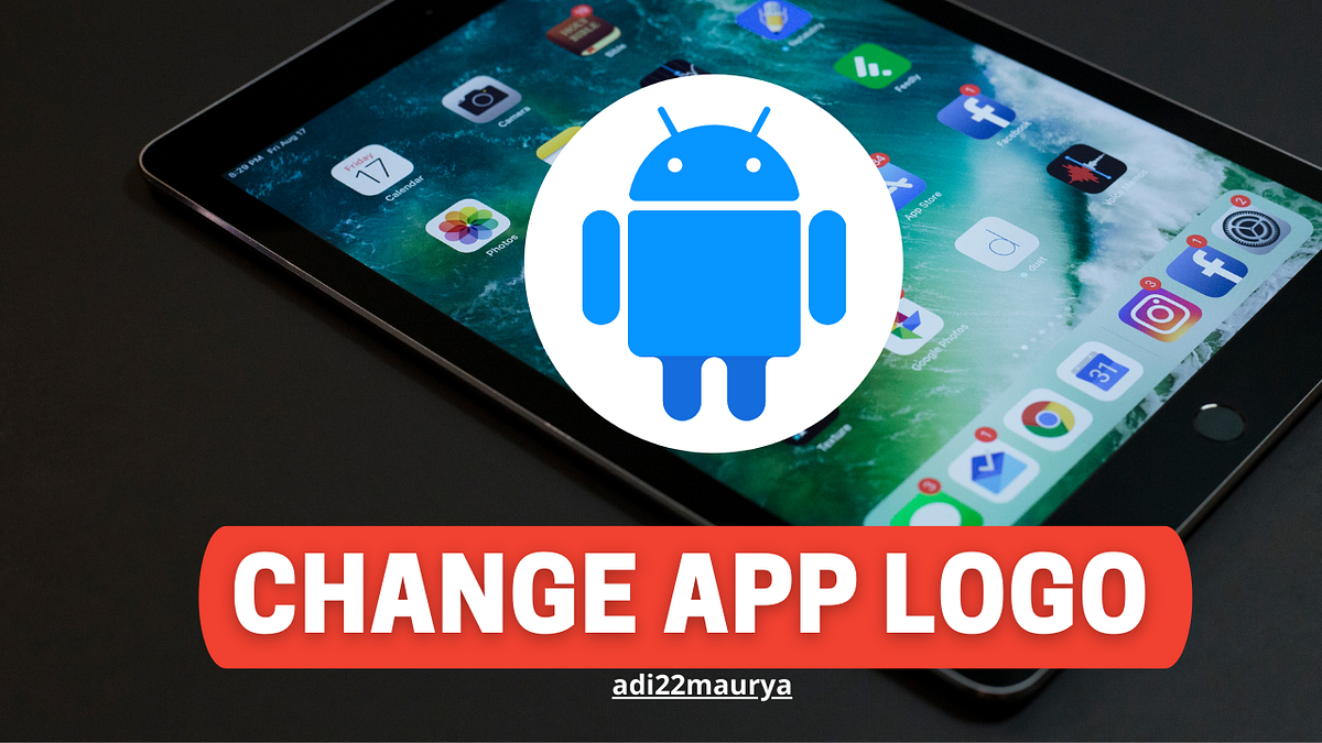 Change your App Logo in Android Studio - Level Up Coding