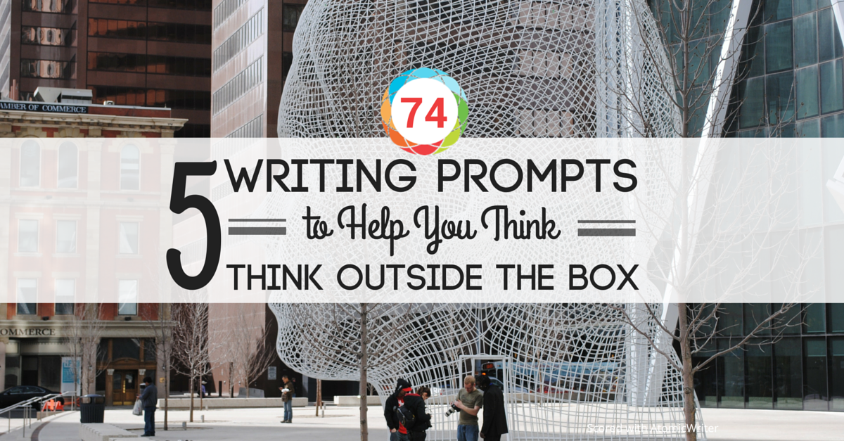 5 Writing Prompts to Help You Think Outside The Box | by Atomic Reach ...
