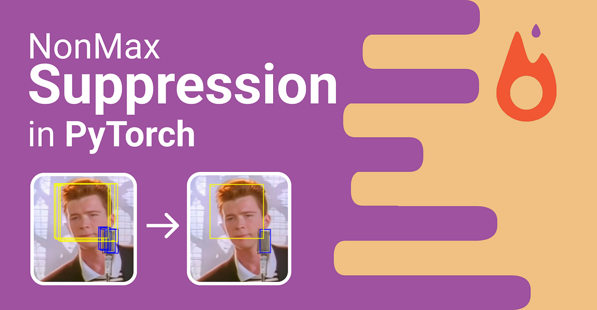 Non Max Suppression in PyTorch | Towards AI
