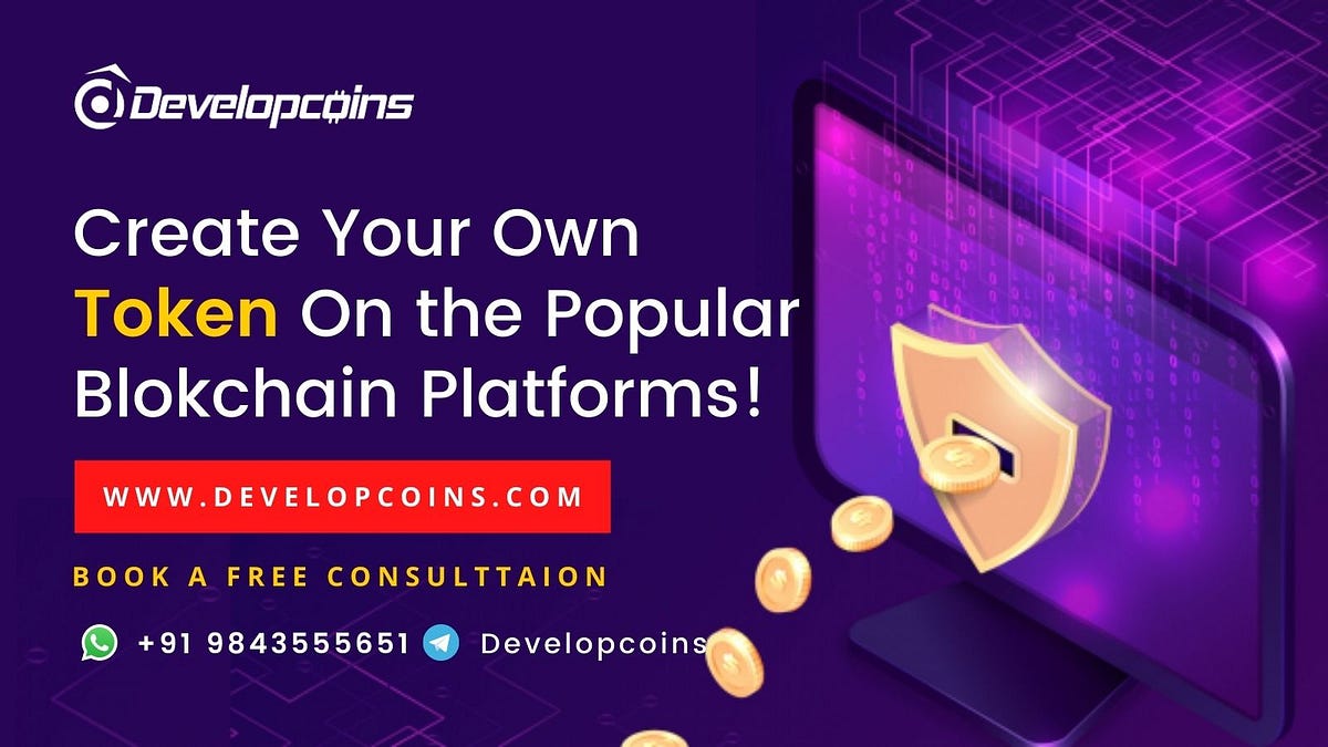 Create Your Own Token! | Developcoins | | by Hasara . G | Medium