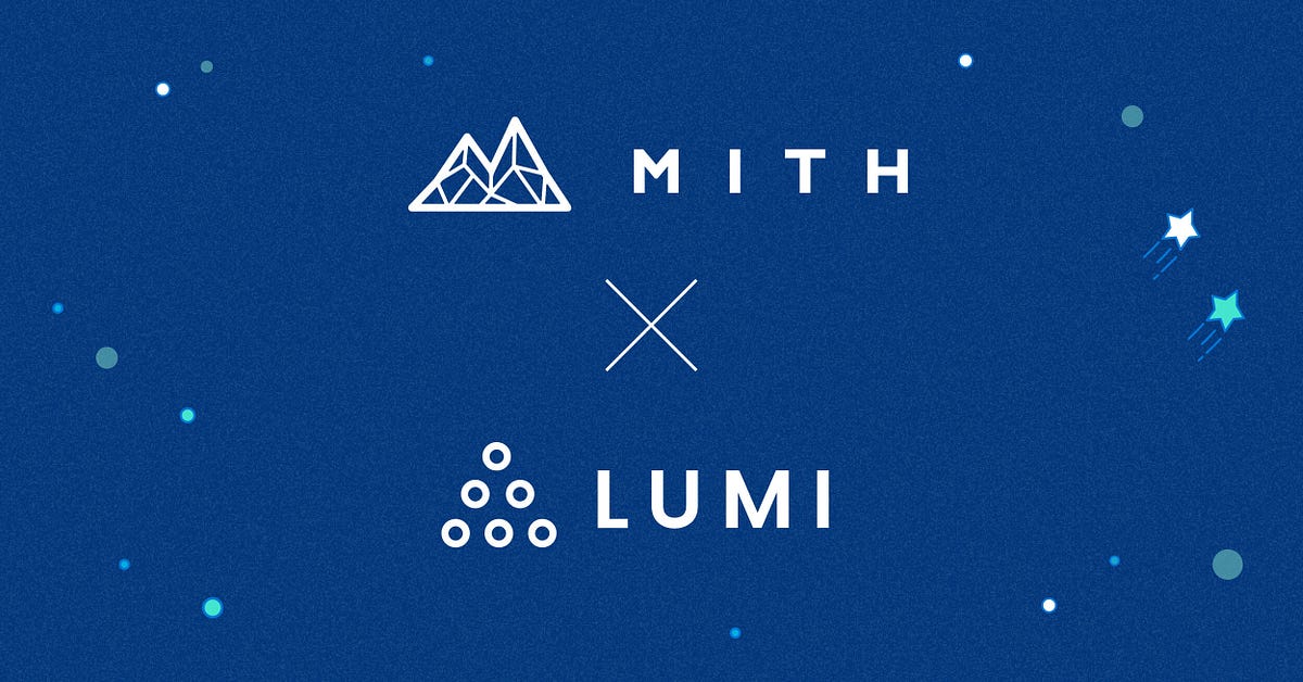 MITH is now available on Lumi Wallet｜秘銀上幣Lumi 電子錢包|미스릴은 루미월렛(Lumi ...