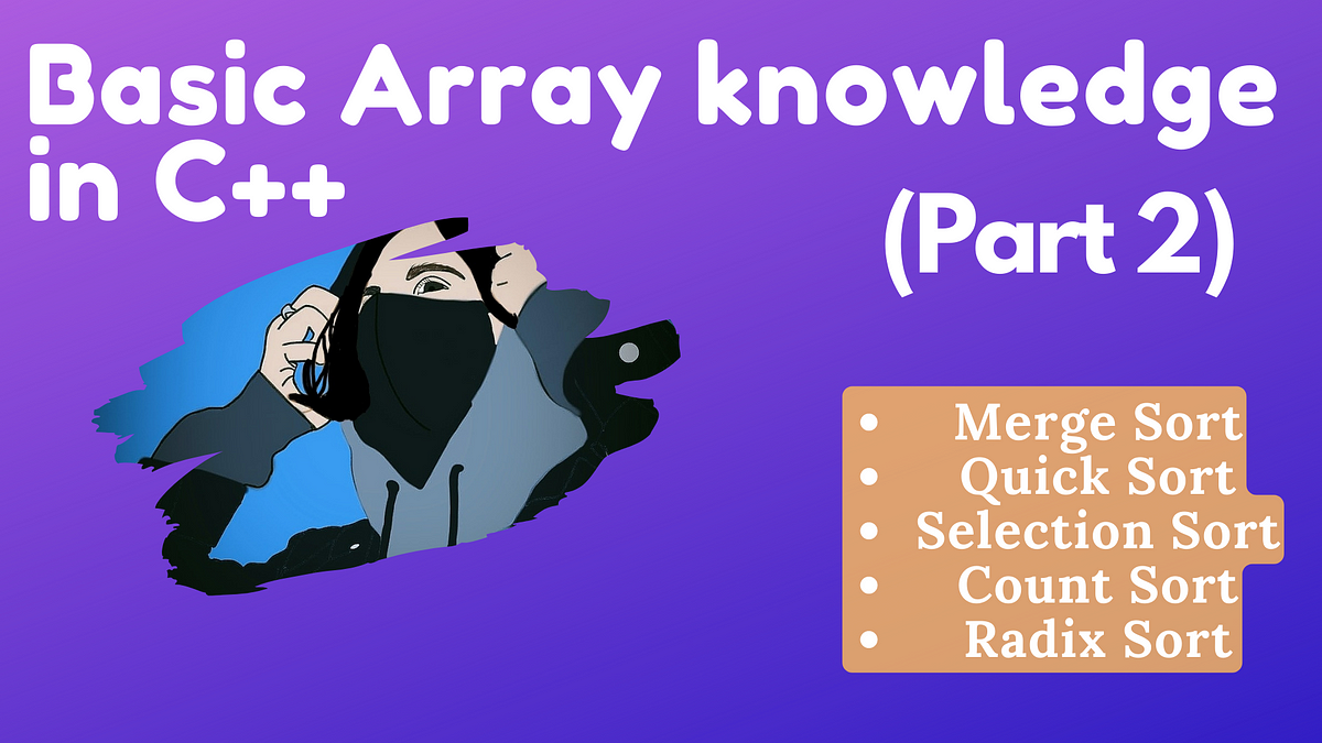 Basic Array operations (Part 2) || C++ | by Vinay Vashisht | Medium Basic Array operations (Part 2) || C++ | by Vinay Vashisht | Medium