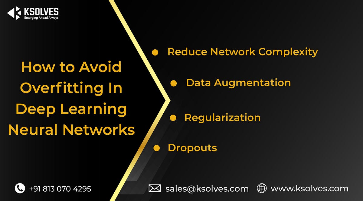 How to Avoid Overfitting in Deep Learning Neural Networks | by Manish ...
