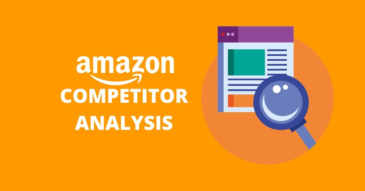 How to Analyze Your Competition on Amazon | by Vidyullatha Matcha | Amazon Selling Strategies ...