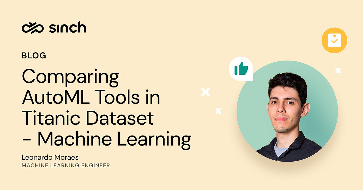 Comparing AutoML Tools in Titanic Dataset — Machine Learning | by Leonardo Mauro P. Moraes ...
