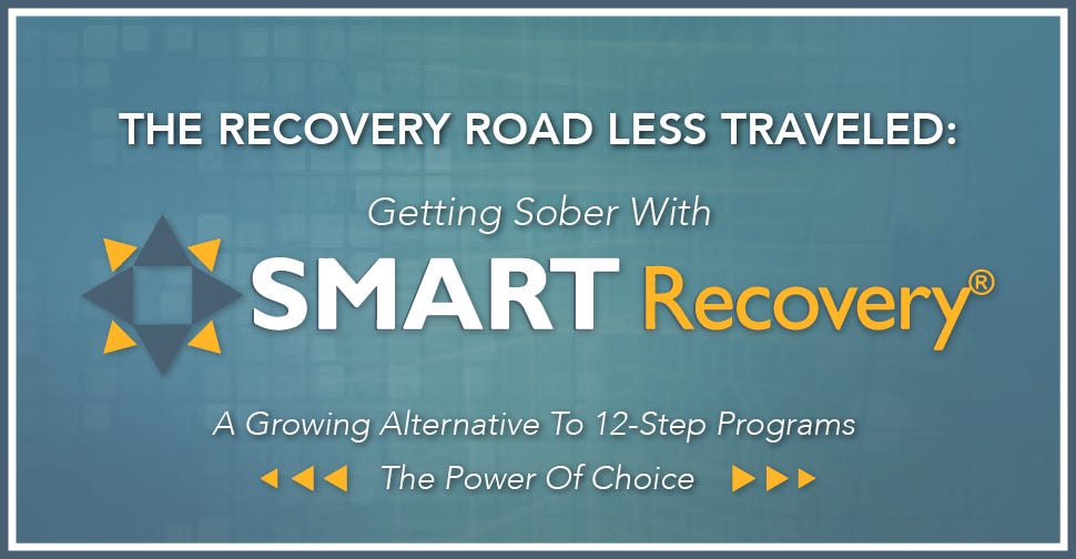 Healthy Living By Smart Recovery. Smart Recovery is a sobriety driven ...