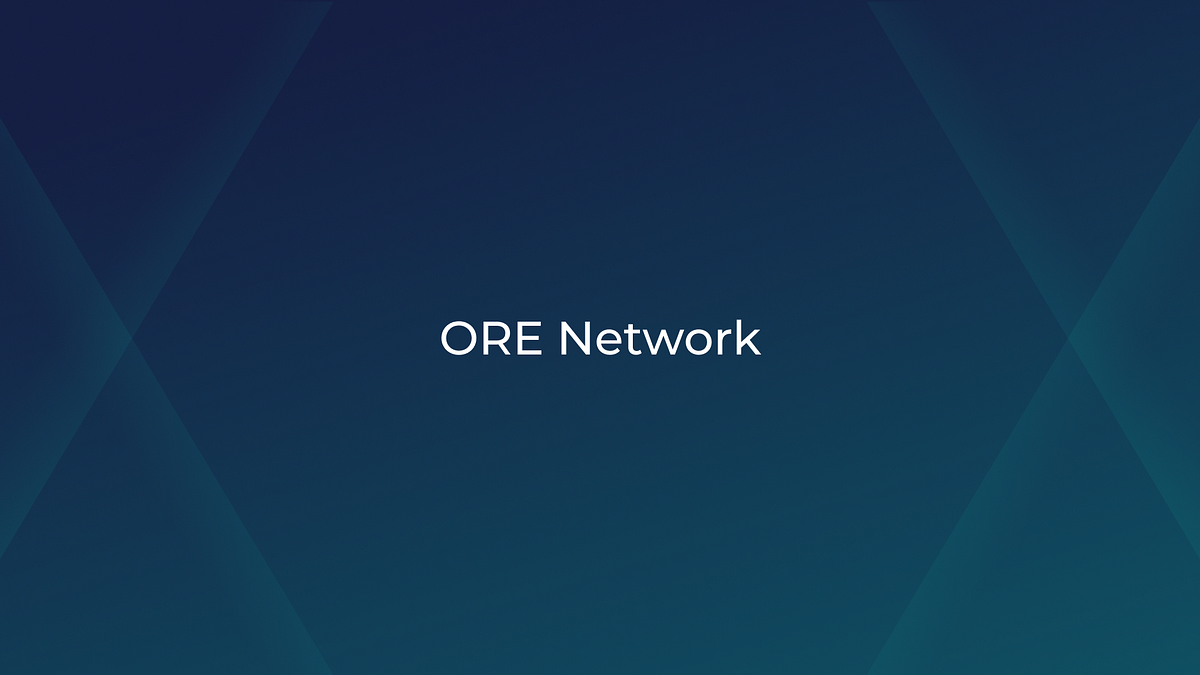 June Roundup: ORE Network News & Updates | by ORE Network | Medium