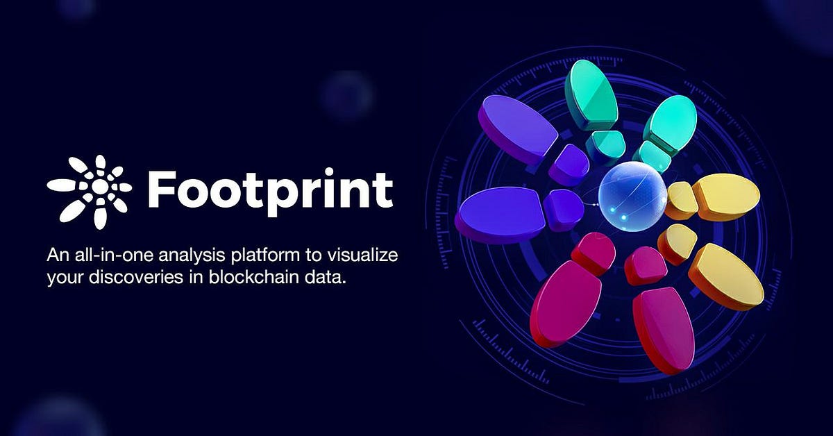 An Introduction to Footprint | by Footprint Analytics | Medium